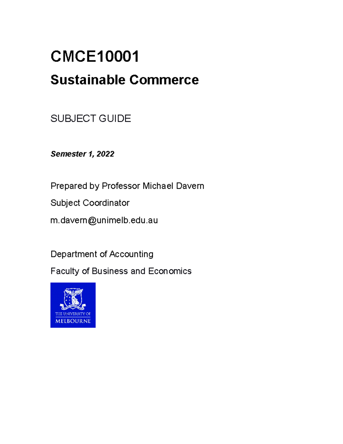 Subject Guide CMCE10001 Sustainable Commerce Sem1 2022 - CMCE ...