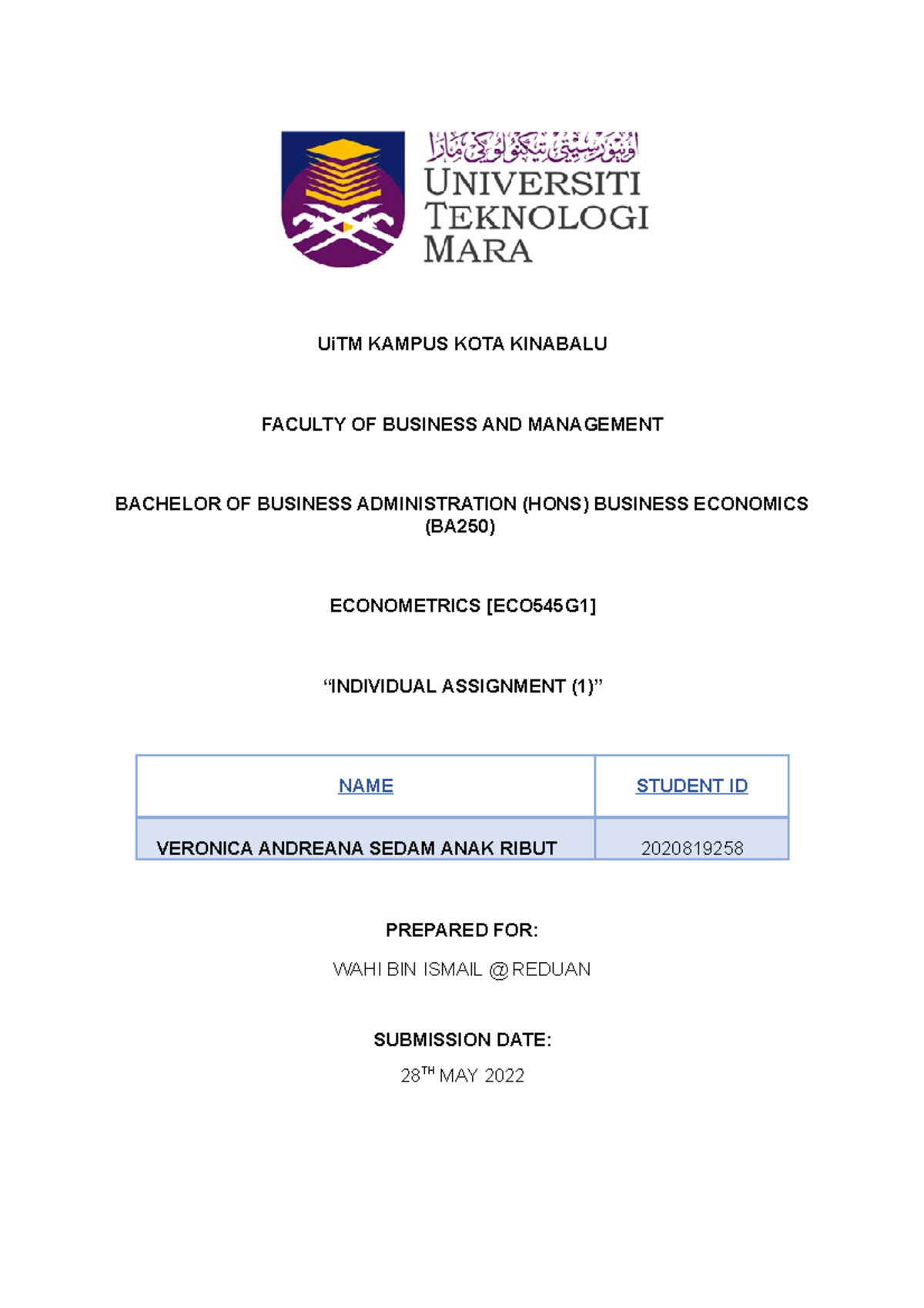 Individual Assignment Veron - UiTM KAMPUS KOTA KINABALU FACULTY OF ...