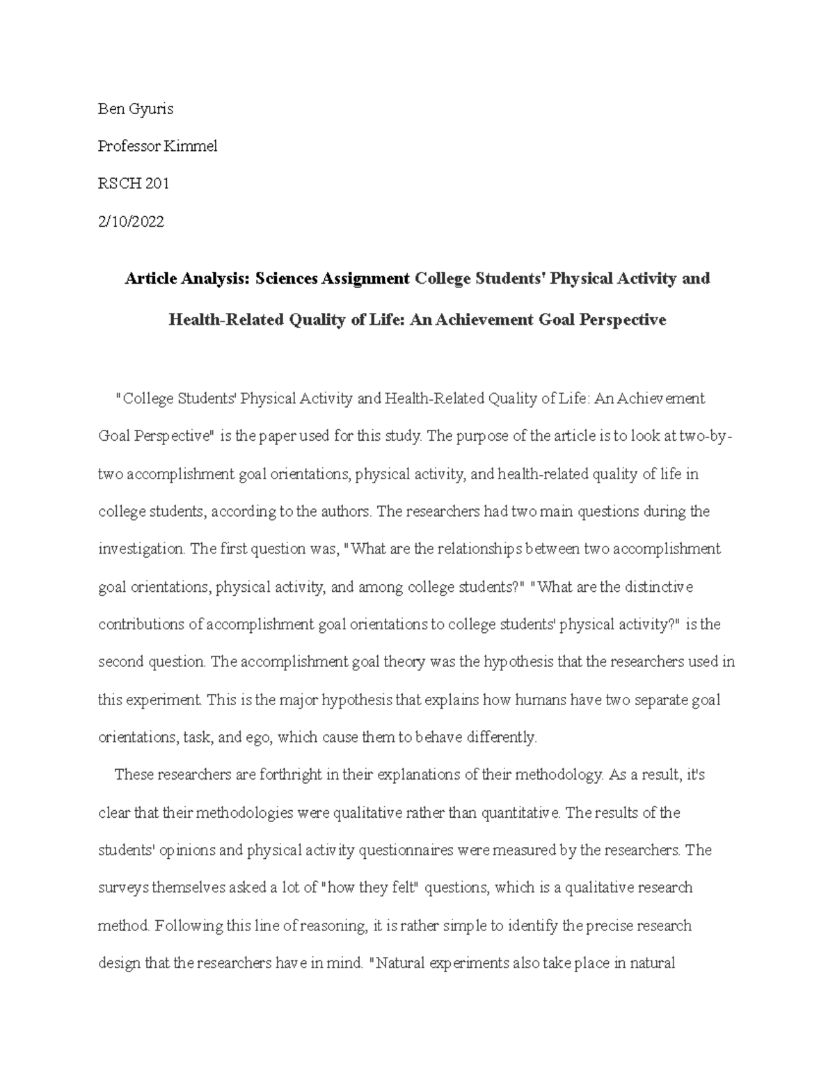 Article analysis assignment - Ben Gyuris Professor Kimmel RSCH 201 2/10 ...