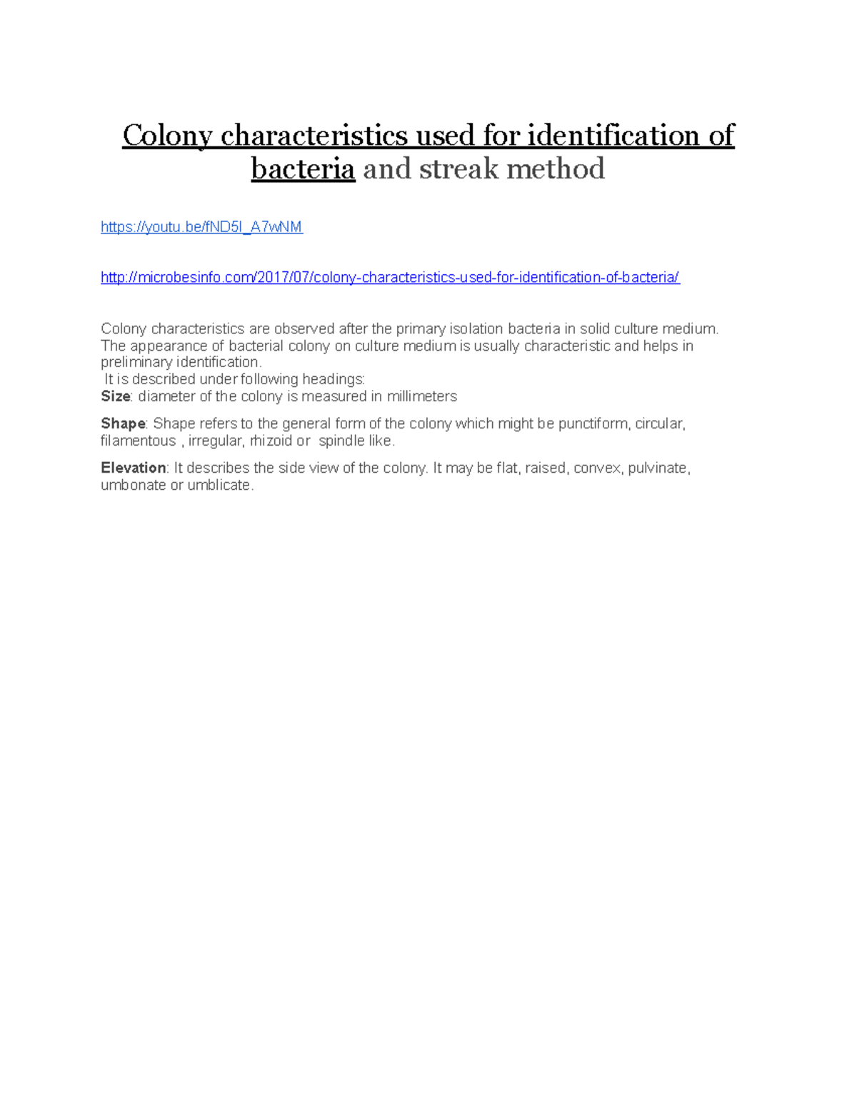 Colony characteristics used for identification of bacteria 1 - The ...