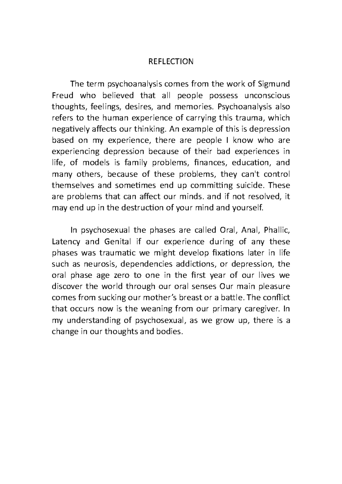 Reflection - i have - REFLECTION The term psychoanalysis comes from the ...