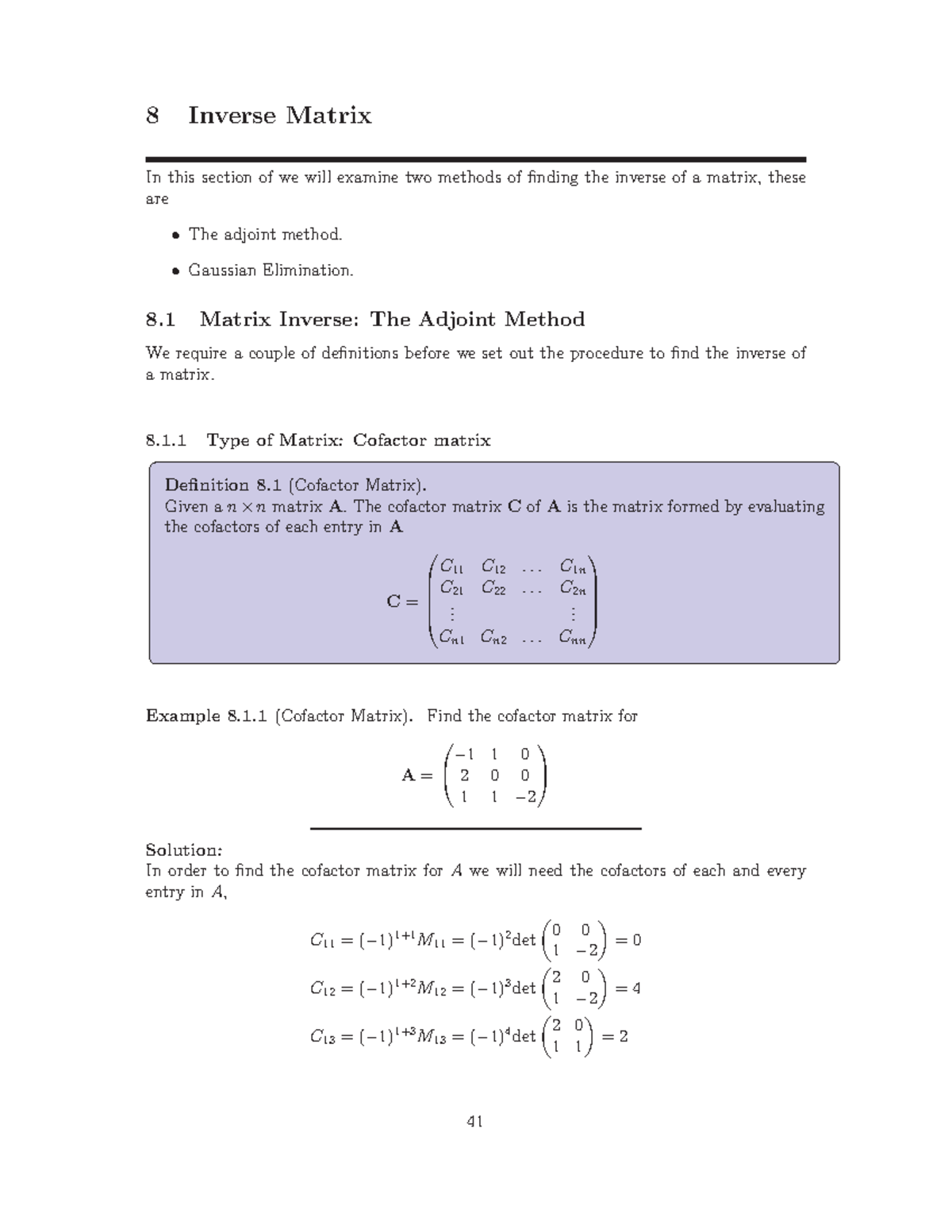 Inverse Matrix - Gaussian Elimination. 8 Matrix Inverse: The Adjoint ...