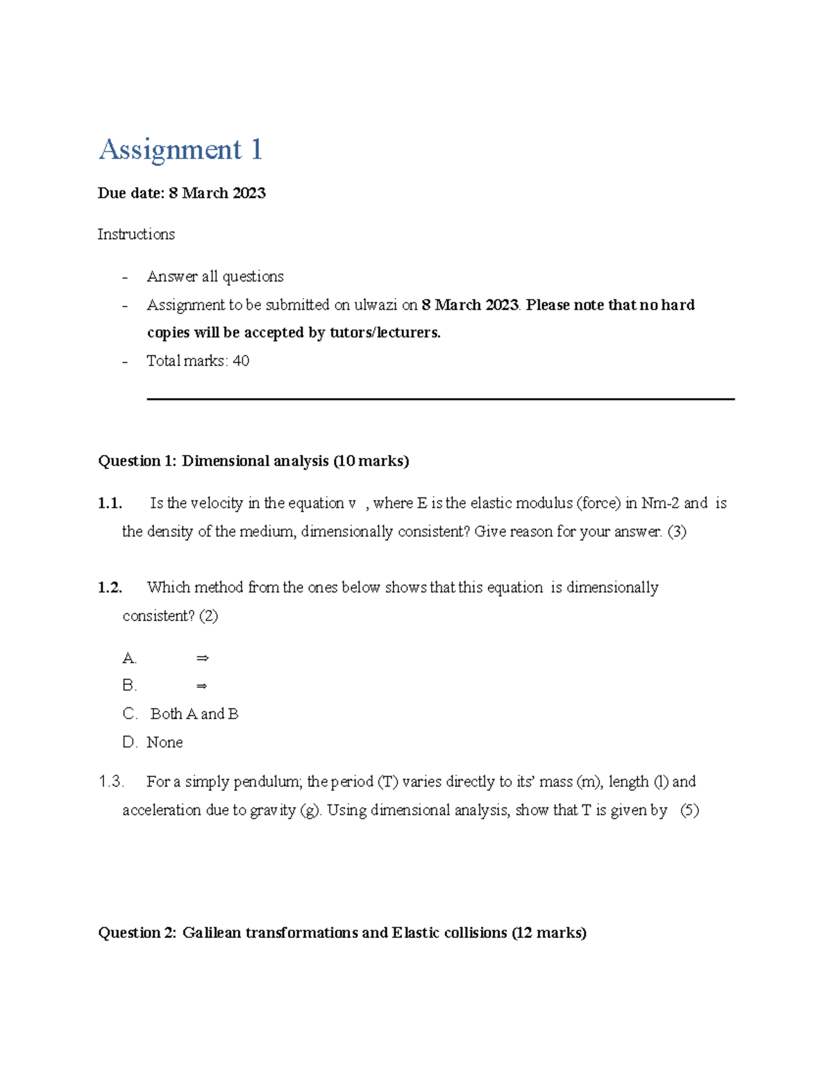Assignment 1 - notes - Assignment 1 Due date: 8 March 2023 Instructions ...