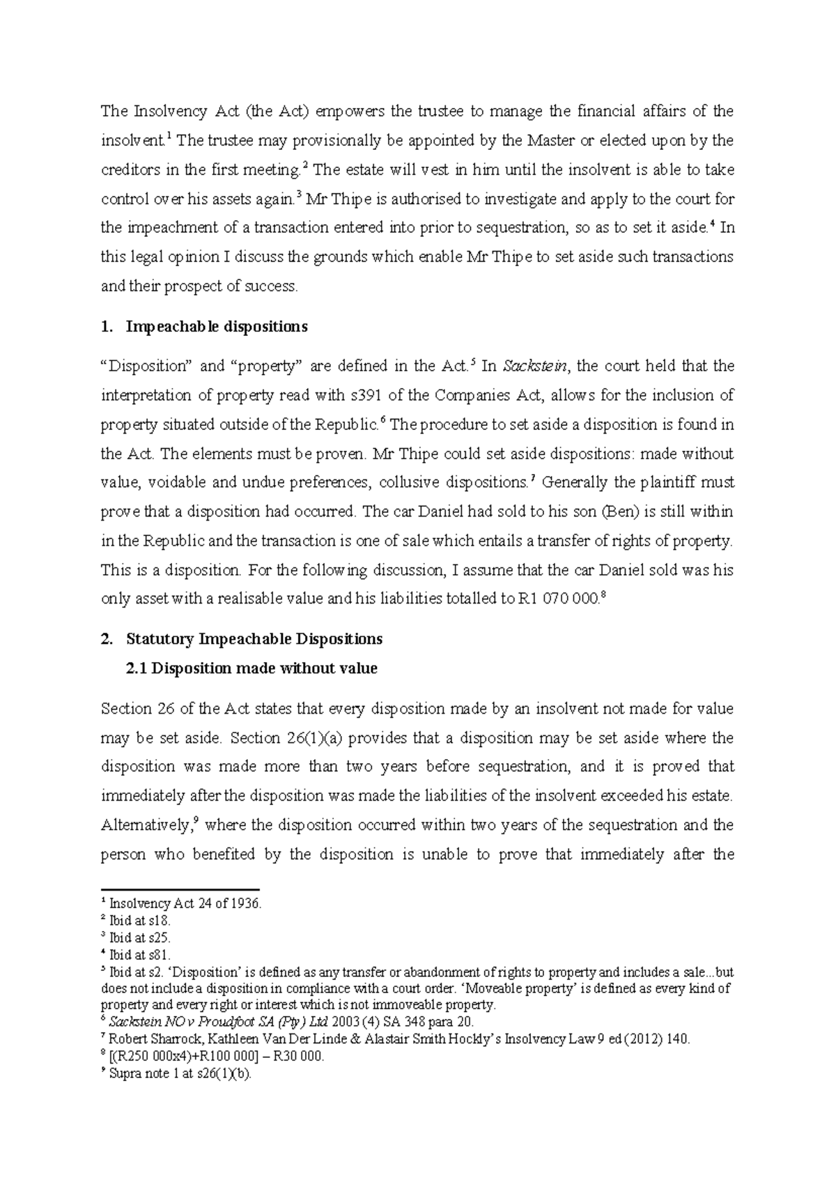 Insolvency Law - The Insolvency Act (the Act) empowers the trustee to ...