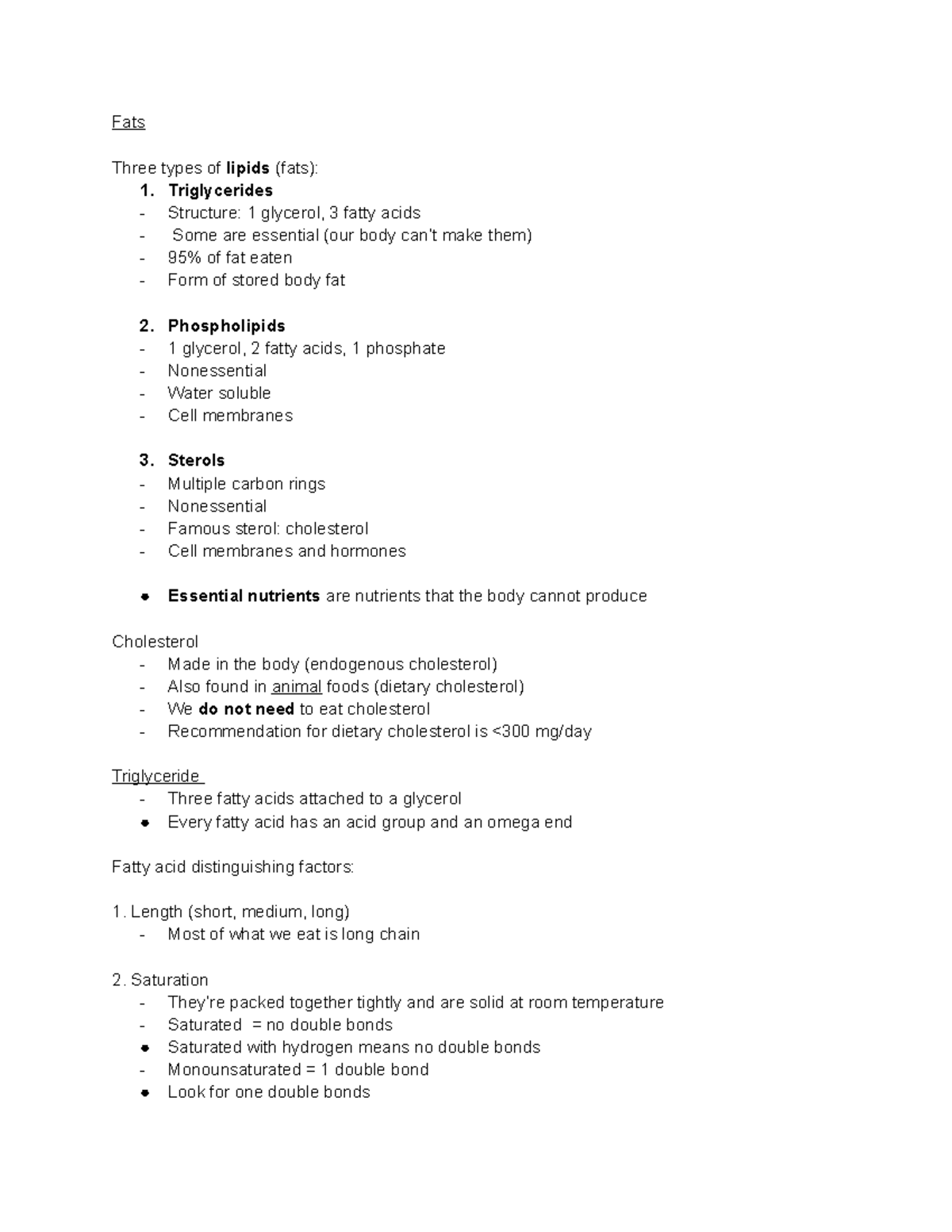 Notes Week 2 12 - Fats Three types of lipids (fats): 1. Triglycerides ...