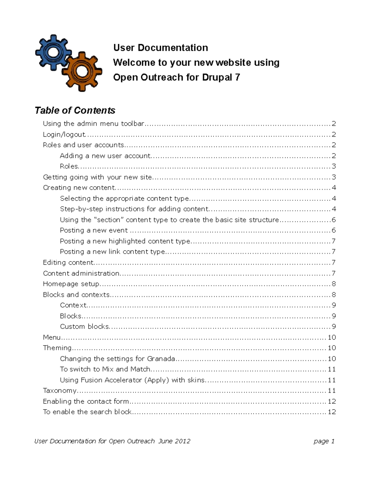 Open outreach user documentation - User Documentation - Open Outreach for Drupal Welcome to your ...