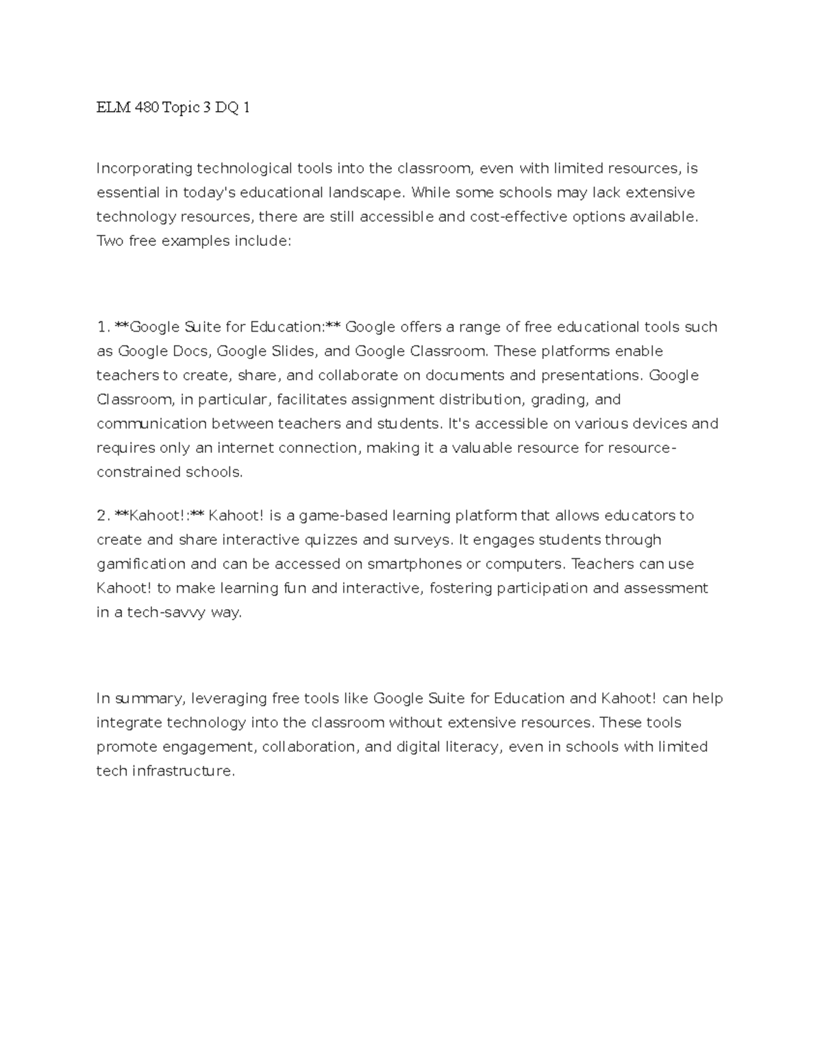 ELM 480 Topic 3 DQ 1 - naajflksajlfksd - ELM 480 Topic 3 DQ 1 Incorporating technological tools ...
