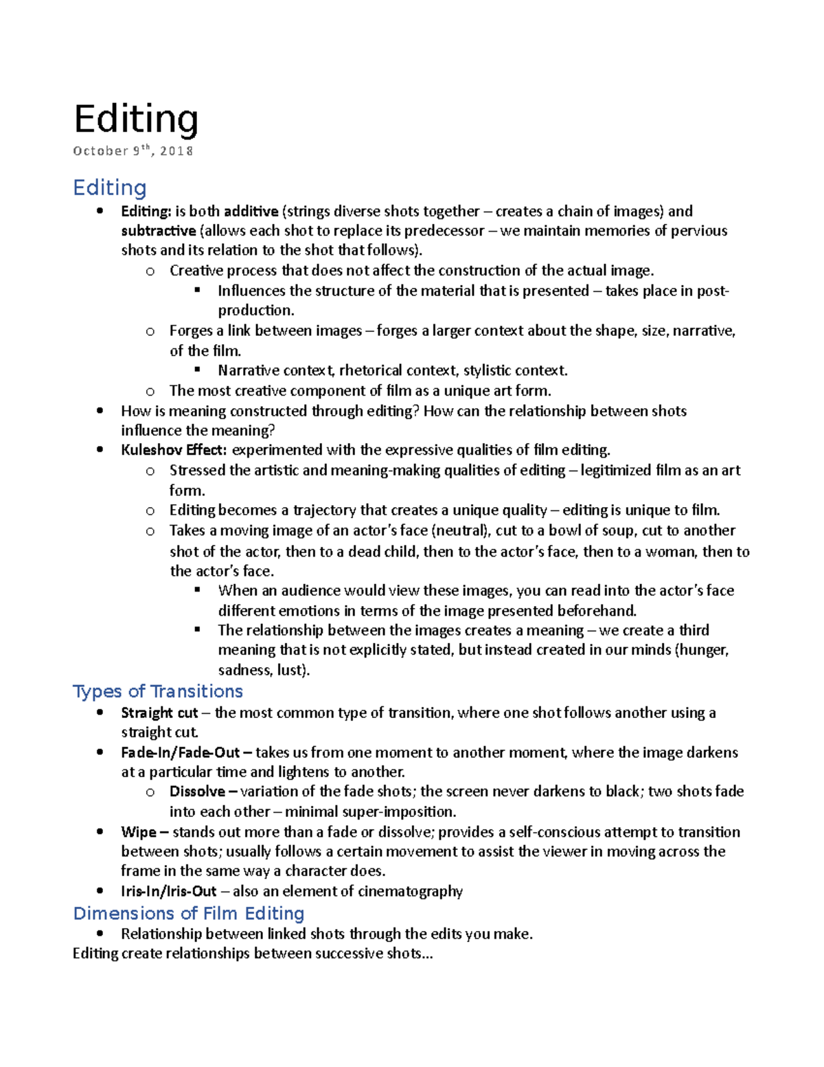 Lecture 5 - Editing - Editing October 9th, 2018 Editing Editing: is ...