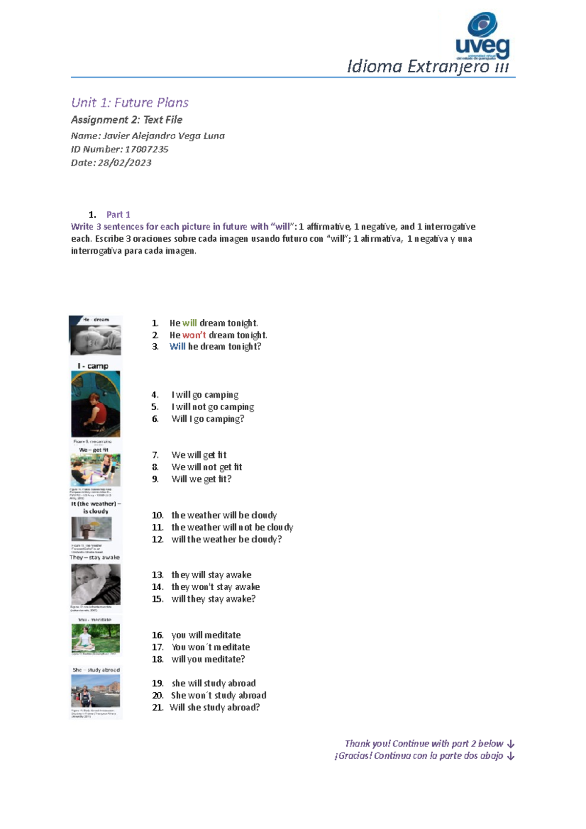 Assignment 2 Javier Vega English III - Idioma Extranjero III Unit 1: Future Plans Assignment 2 ...