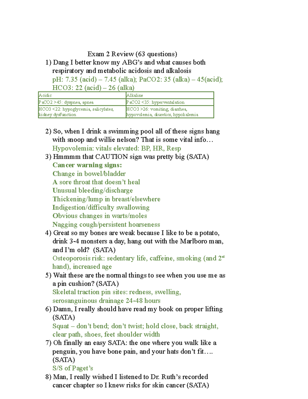 COhort 17 exam 2 review - Exam 2 Review (63 questions) Dang I better know my ABG’s and what ...