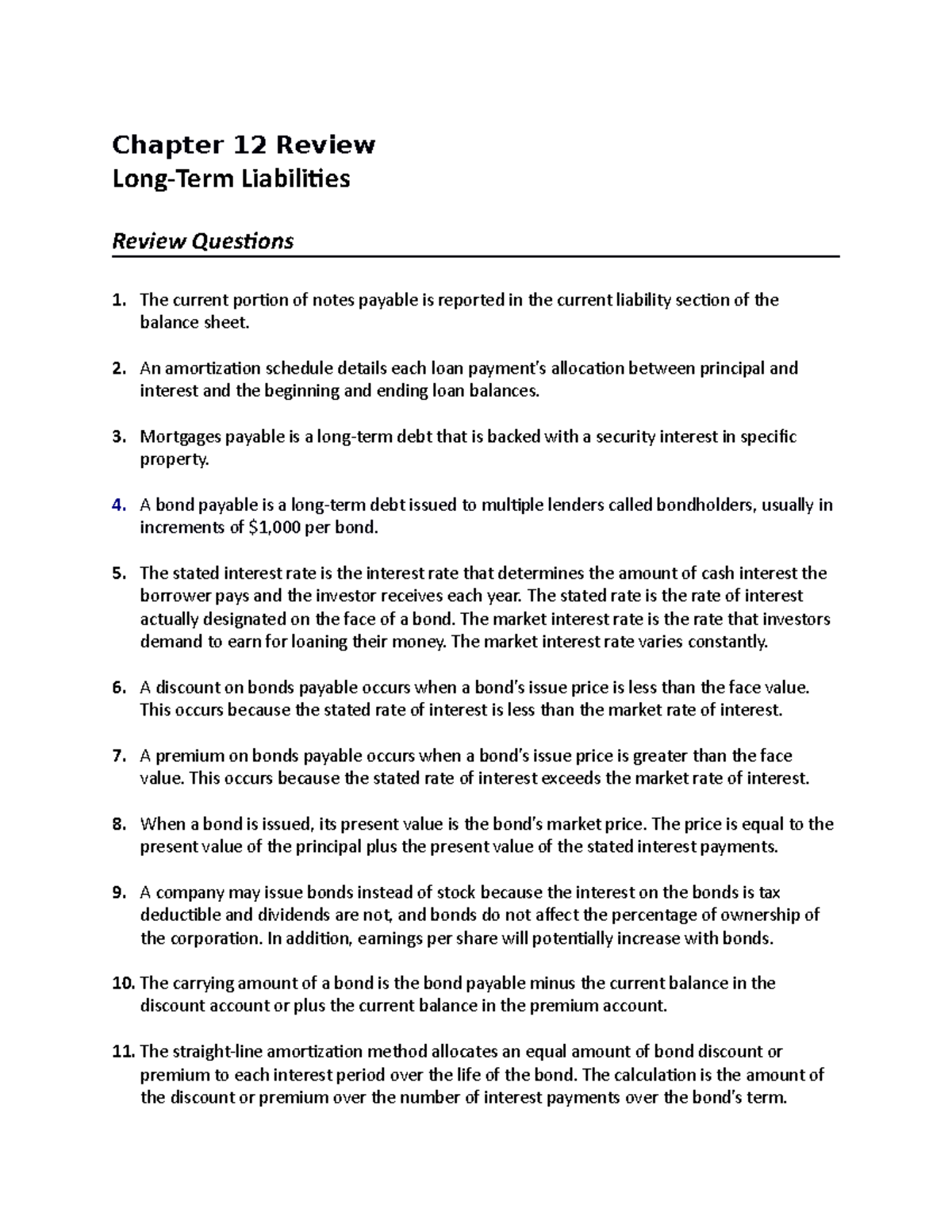 Chapter 12 Review - Chapter 12 Review Long-Term Liabilities Review Questions The current portion ...