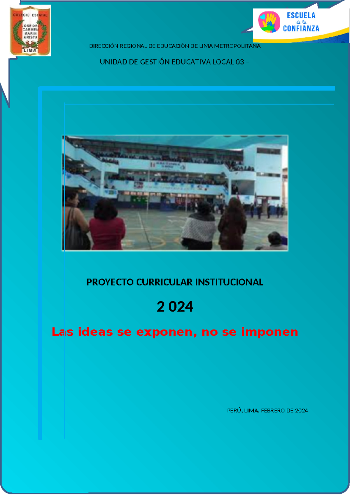 PCI-2024 - DIRECCIÓN REGIONAL DE EDUCACIÓN DE LIMA METROPOLITANA UNIDAD ...