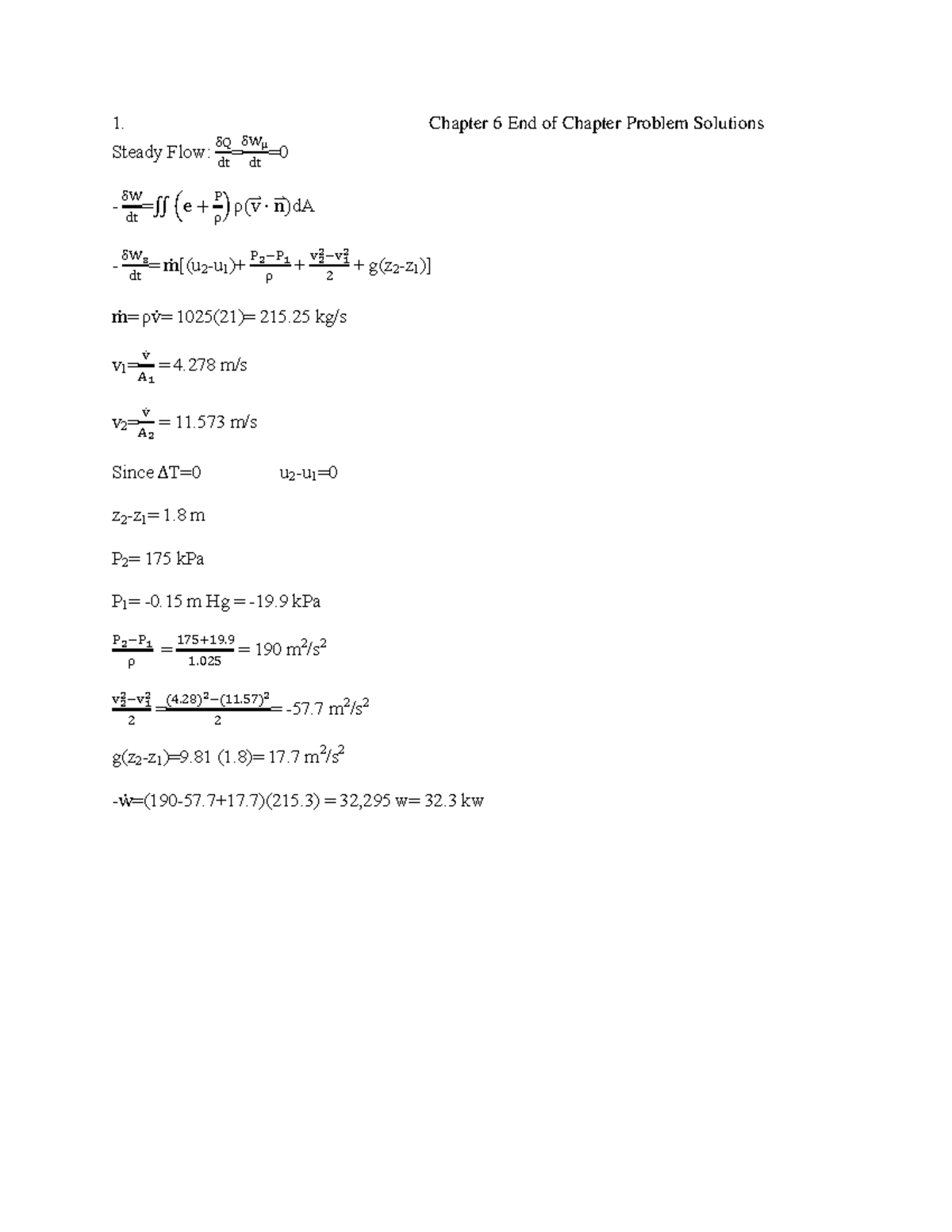 Ch06 - Chapter 6 solution - 1. Chapter 6 End of Chapter Problem Solutions Steady Flow: dA 215 4 ...