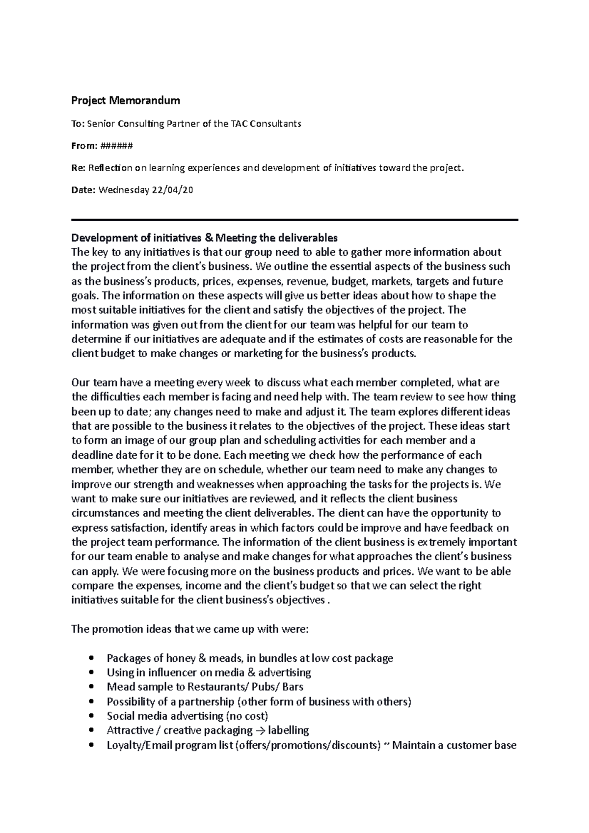 Project Memorandum - Project Memorandum To: Senior Consulting Partner ...