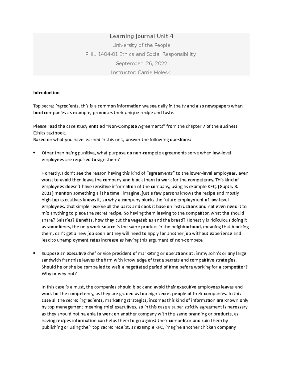 Learning Journal Unit 4 - Please read the case study entitled “Non-Compete Agreements” from the ...