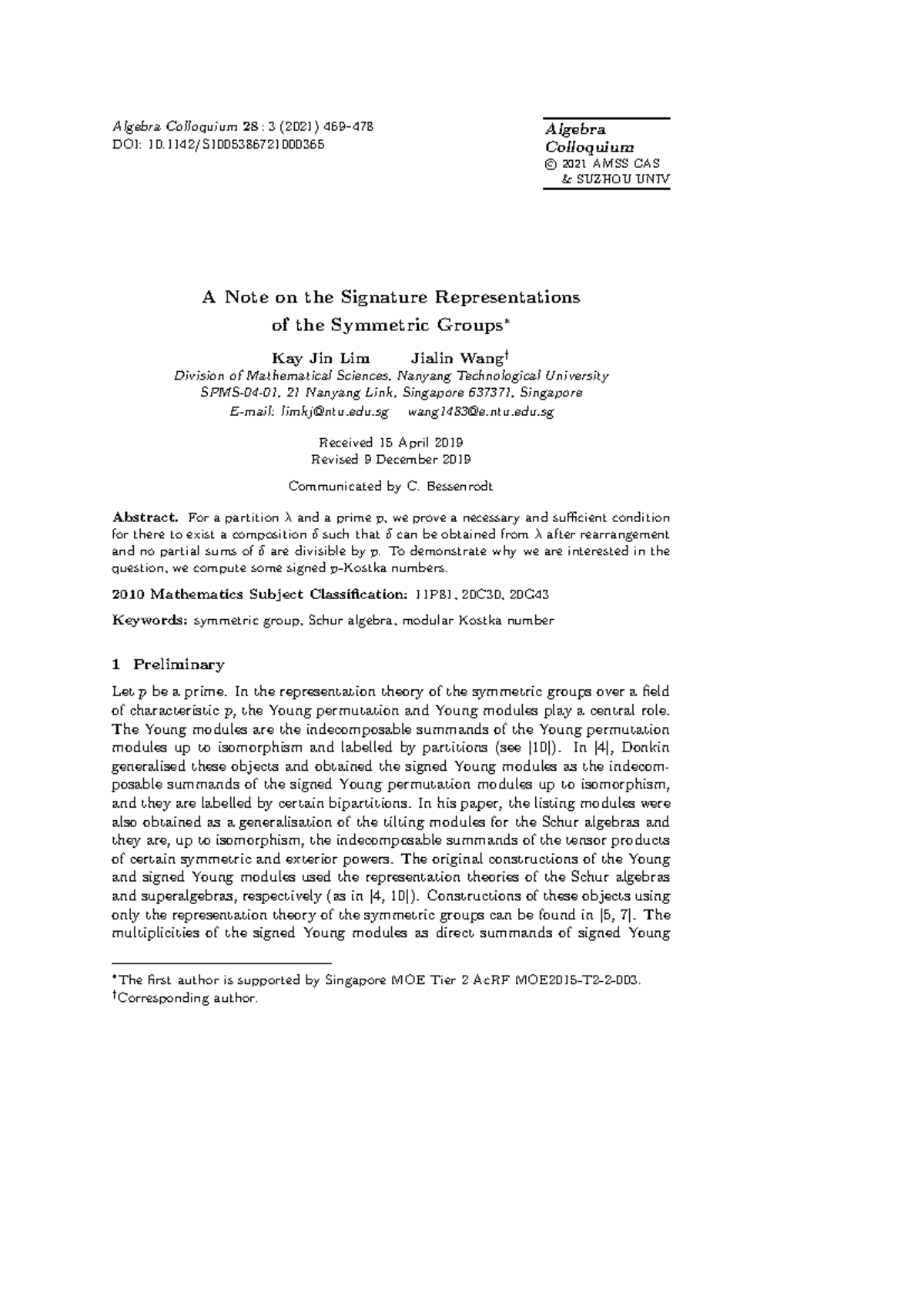 A Note On The Signature Representations Of The Symmetric Groups Algebra Colloquium © C 2021