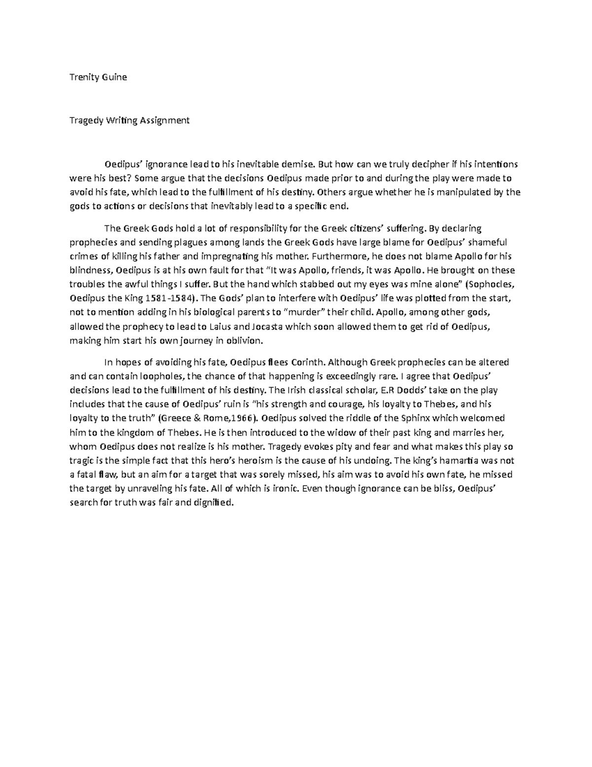 Tguine Tragedy - Oedipus' Ignorance - Trenity Guine Tragedy Writing ...