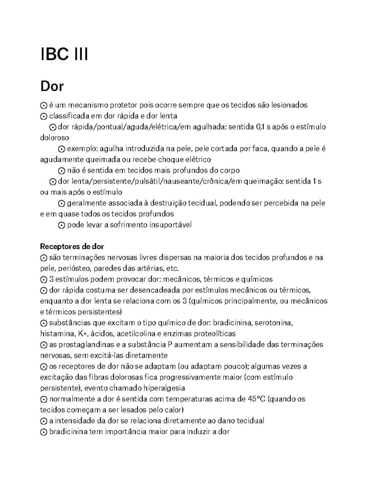 IBC III - Resumo do conteúdo - IBC III Dor ⨀ é um mecanismo protetor ...