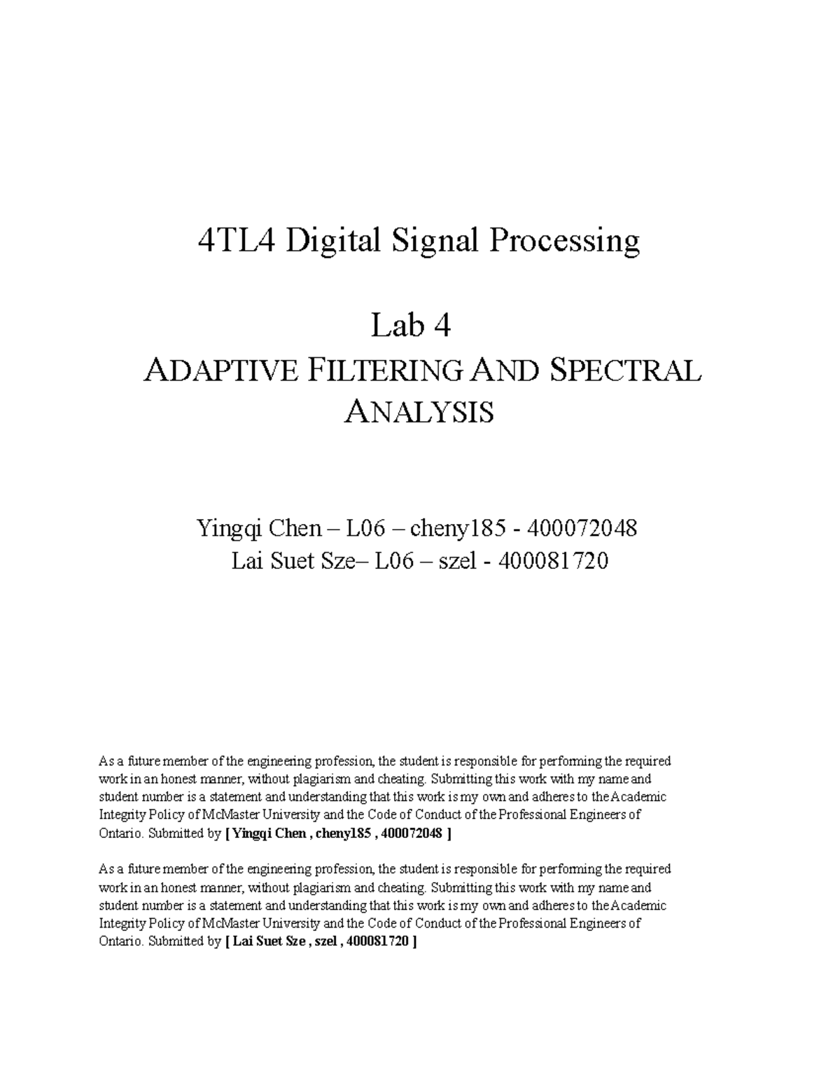 4TL4 Lab5 L06 - lab report - 4TL4 Digital Signal Processing Lab 4 ADAPTIVE FILTERING AND ...