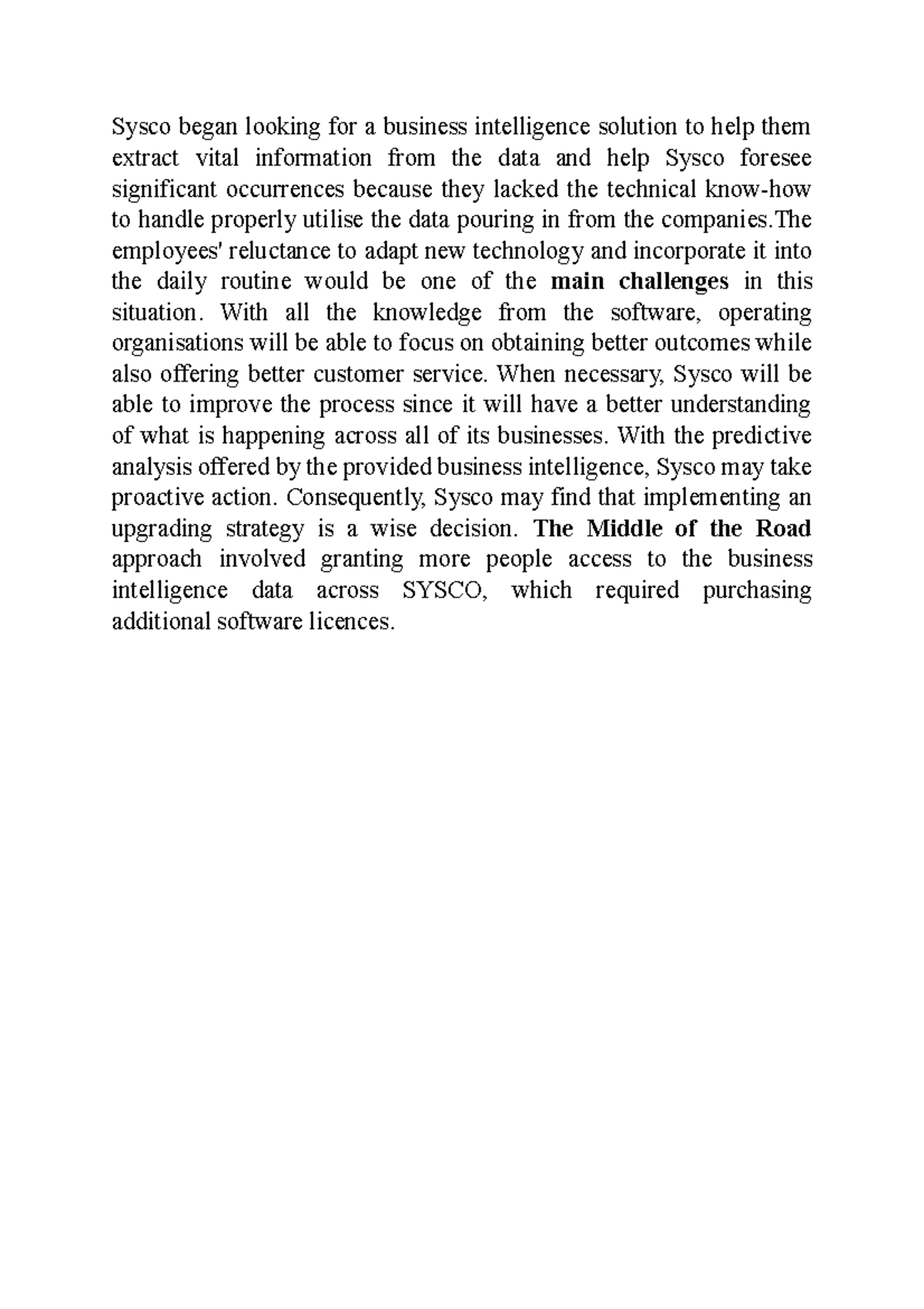 Sysco - With all the knowledge from the software, operating ...