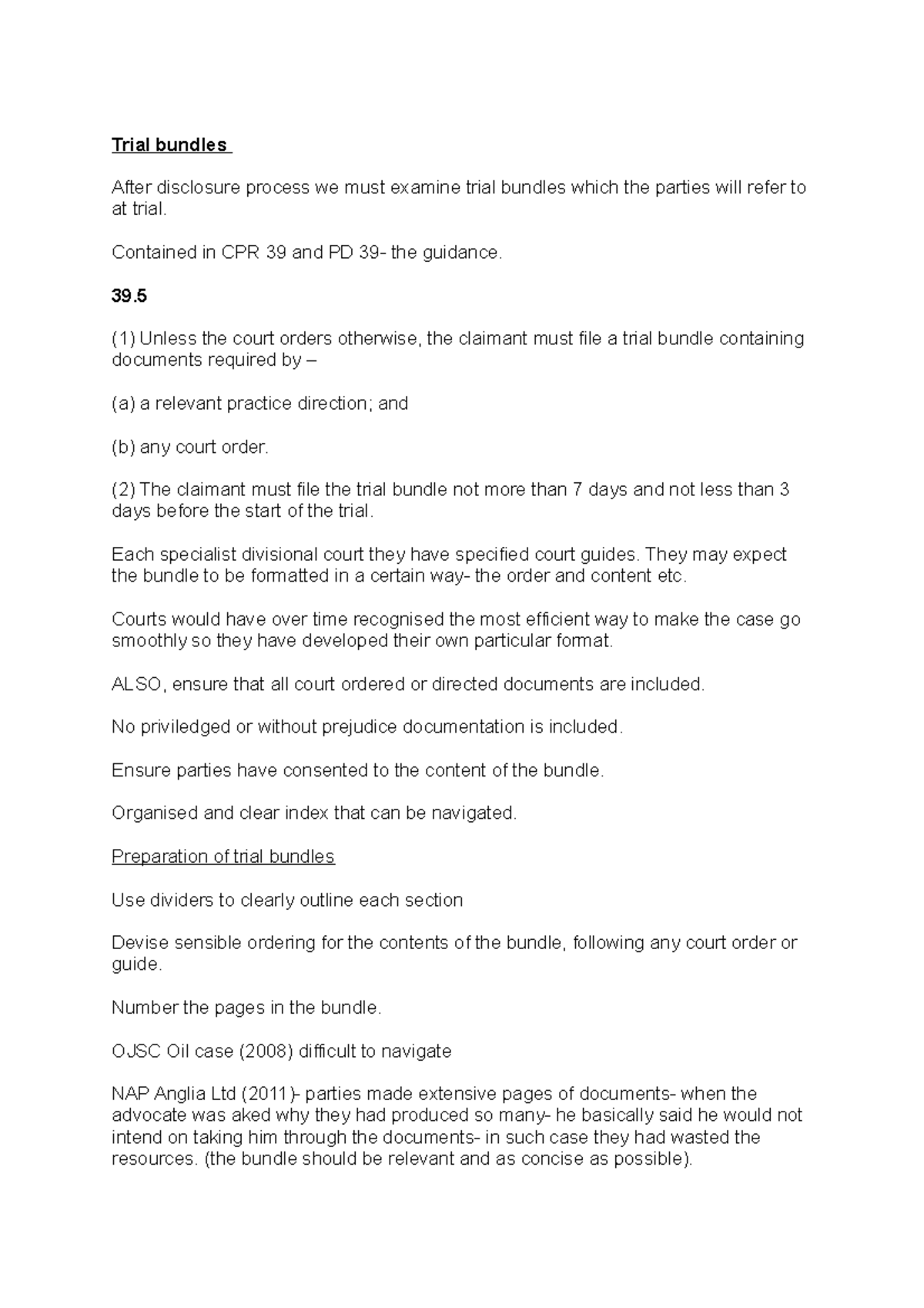 Trial bundle provisions - Trial bundles After disclosure process we ...