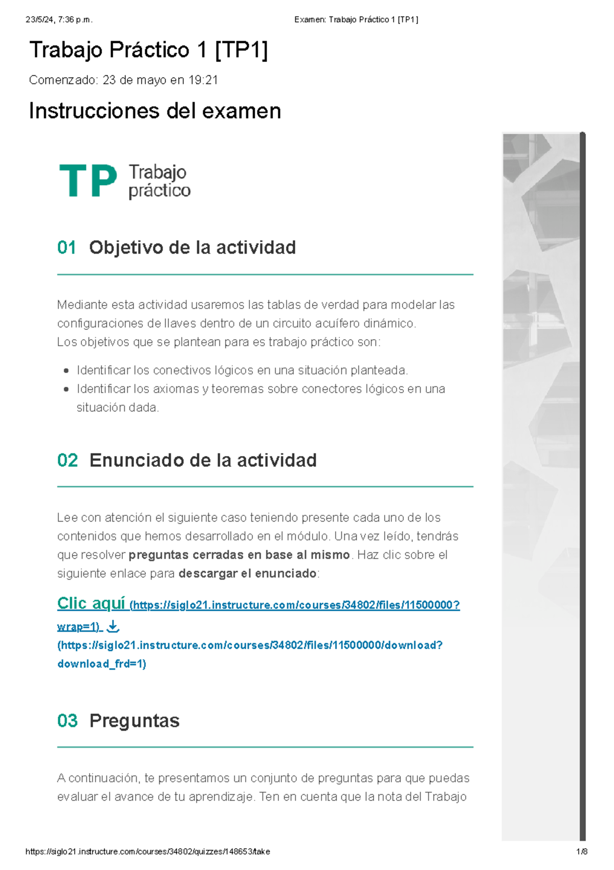 Examen Trabajo Práctico 1 [TP1] lógica simbolica 95% - Trabajo Práctico 1 [TP1] Comenzado: 23 de ...