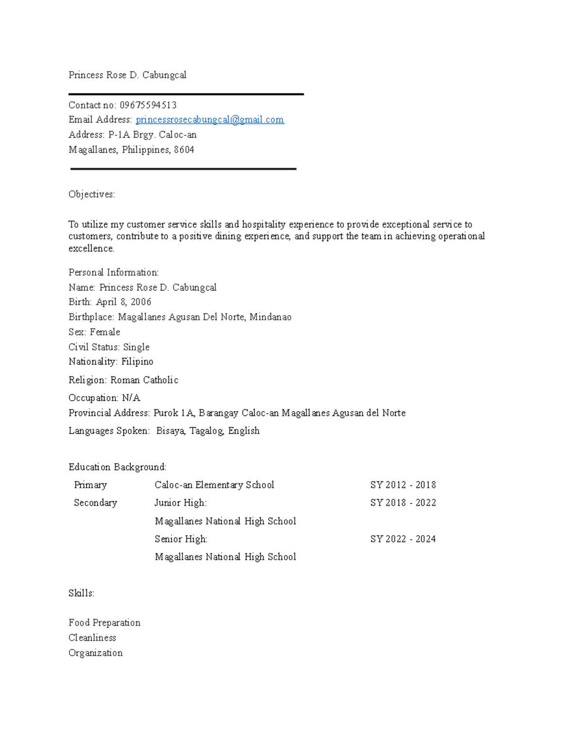 Resume Princess Rose 22222222 - Princess Rose D. Cabungcal Contact no ...
