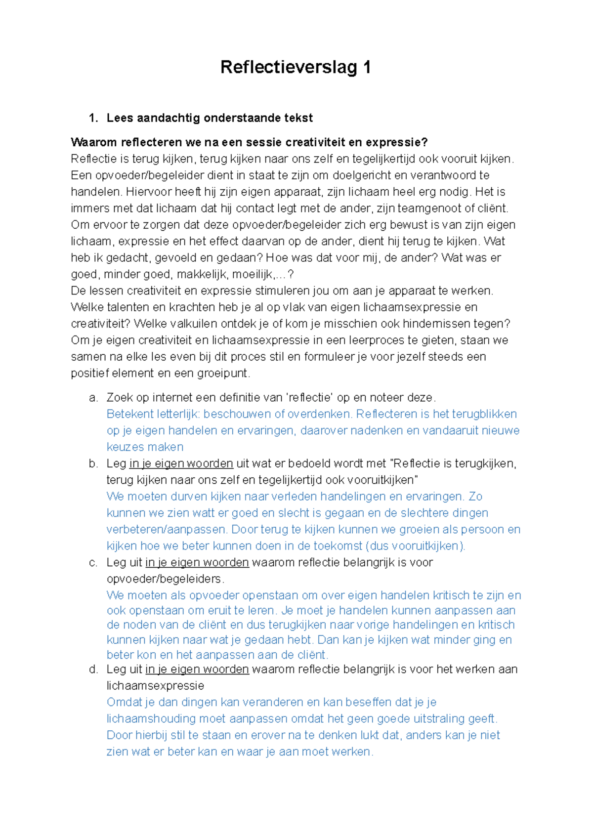 Reflectieverslag 1 - Lees aandachtig onderstaande tekst Waarom ...