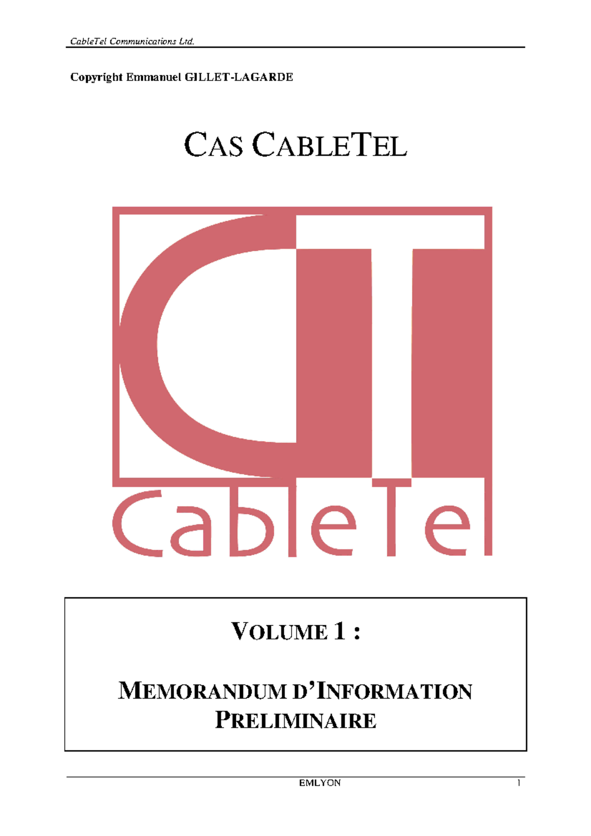 Cas Cable Tel Partie 1 - Copyright Emmanuel GILLET-LAGARDE CAS CABLETEL ...