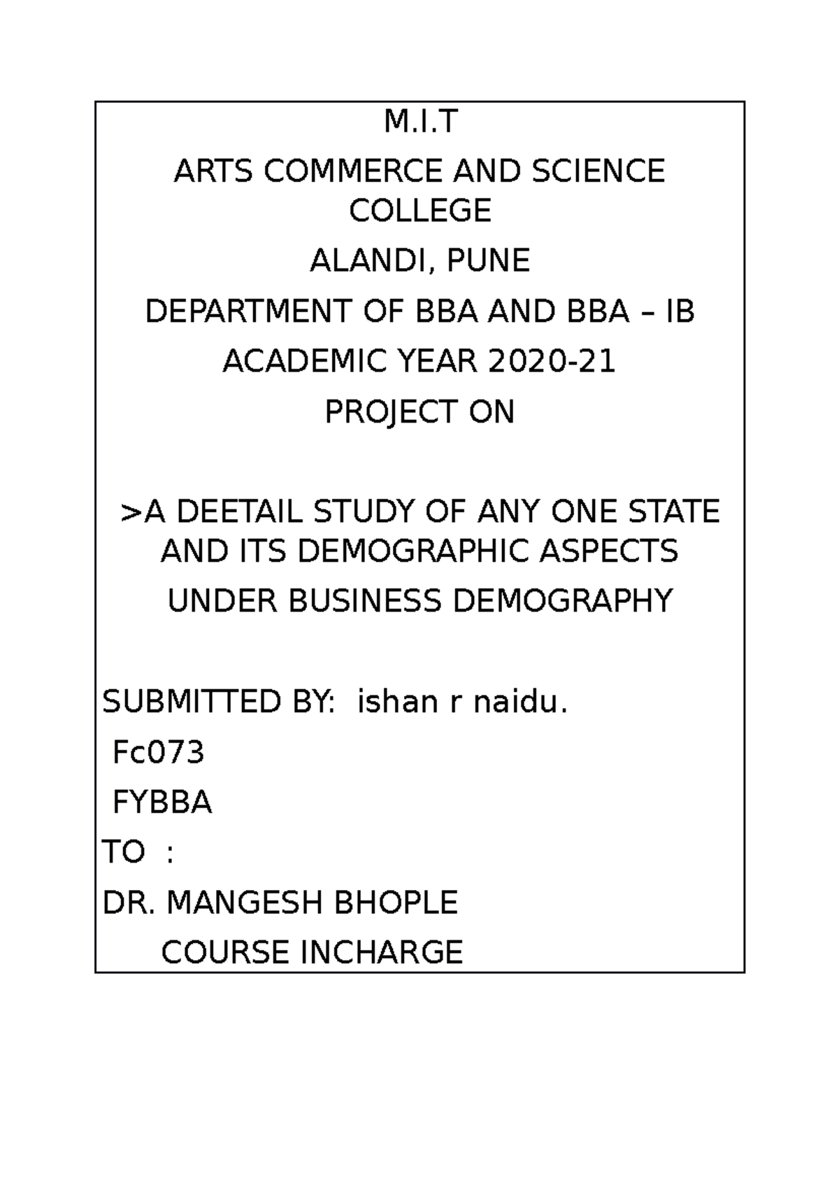BD^ Project^FC 073^ Ishan Naidu - M.I ARTS COMMERCE AND SCIENCE COLLEGE ...