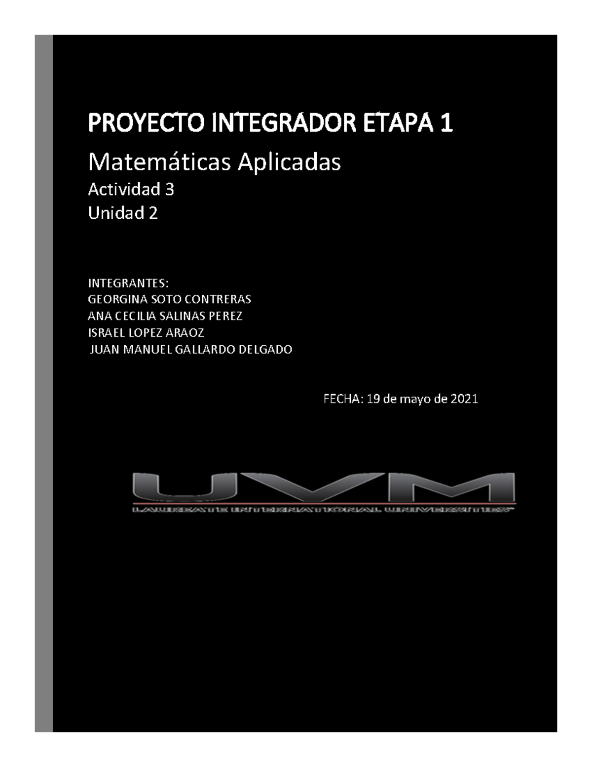 Proyecto Integrador etapa 1 Matemáticas aplicadas tabla crecimiento de población - PROYECTO ...