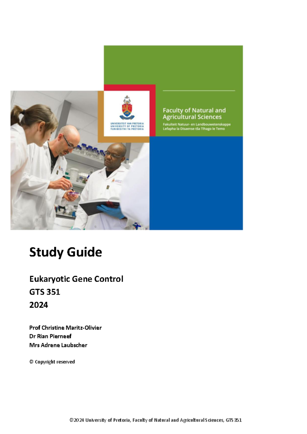 GTS351 Study Guide 2024 - Study Guide Eukaryotic Gene Control GTS 351 2024 Prof Christine - Studocu