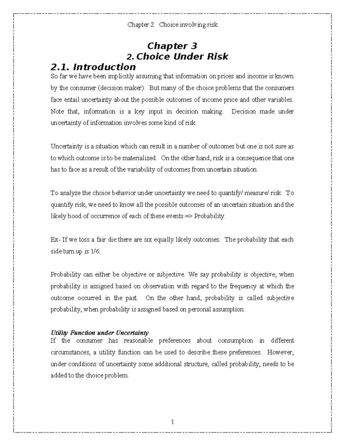 Choice - First chapter - Chapter 3 2. Choice Under Risk 2. Introduction ...