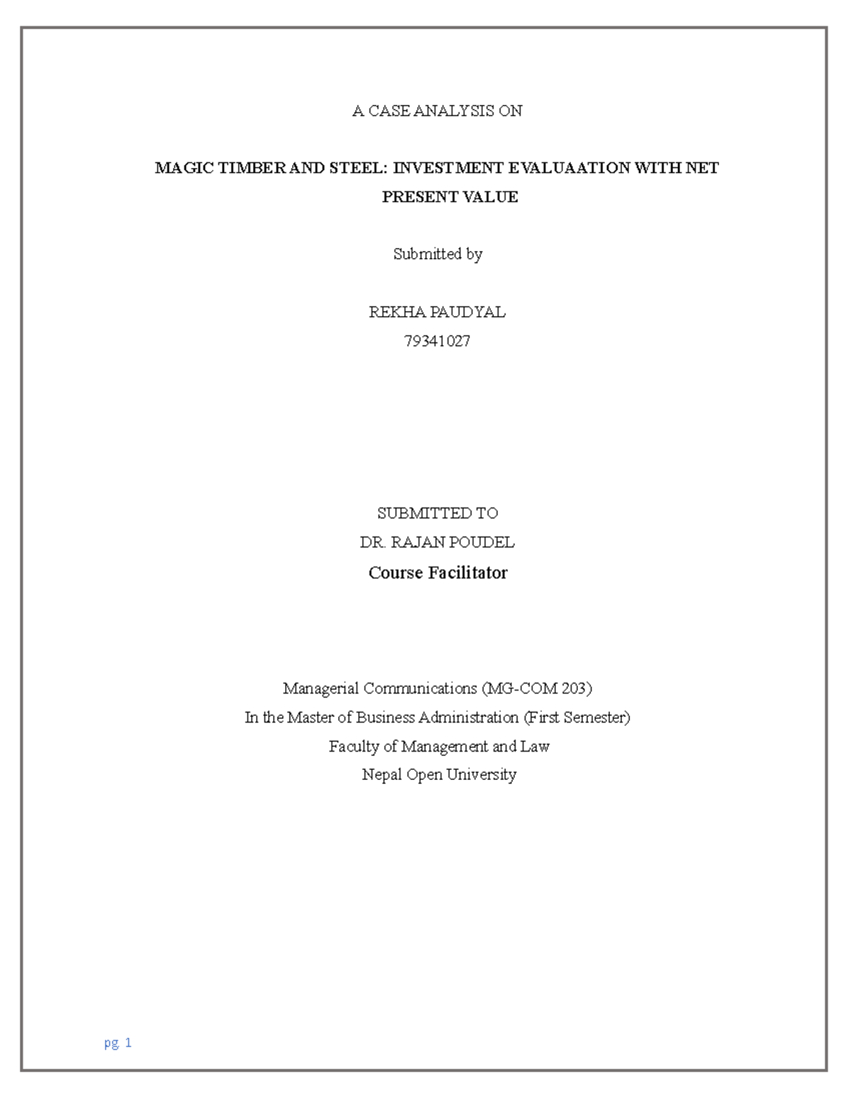 Case Study of Finance - Case - A CASE ANALYSIS ON MAGIC TIMBER AND ...