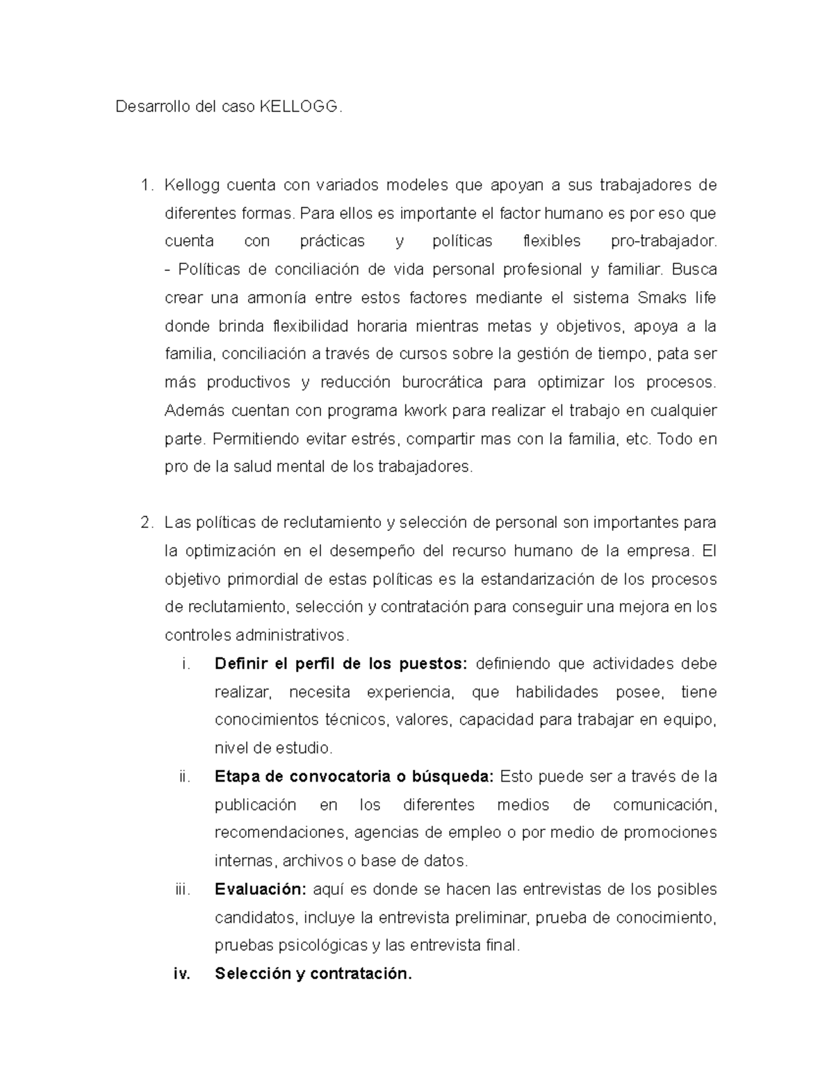Desarrollo del caso Kellogg Mauricio Hector Javier - Desarrollo del caso KELLOGG. Kellogg cuenta ...