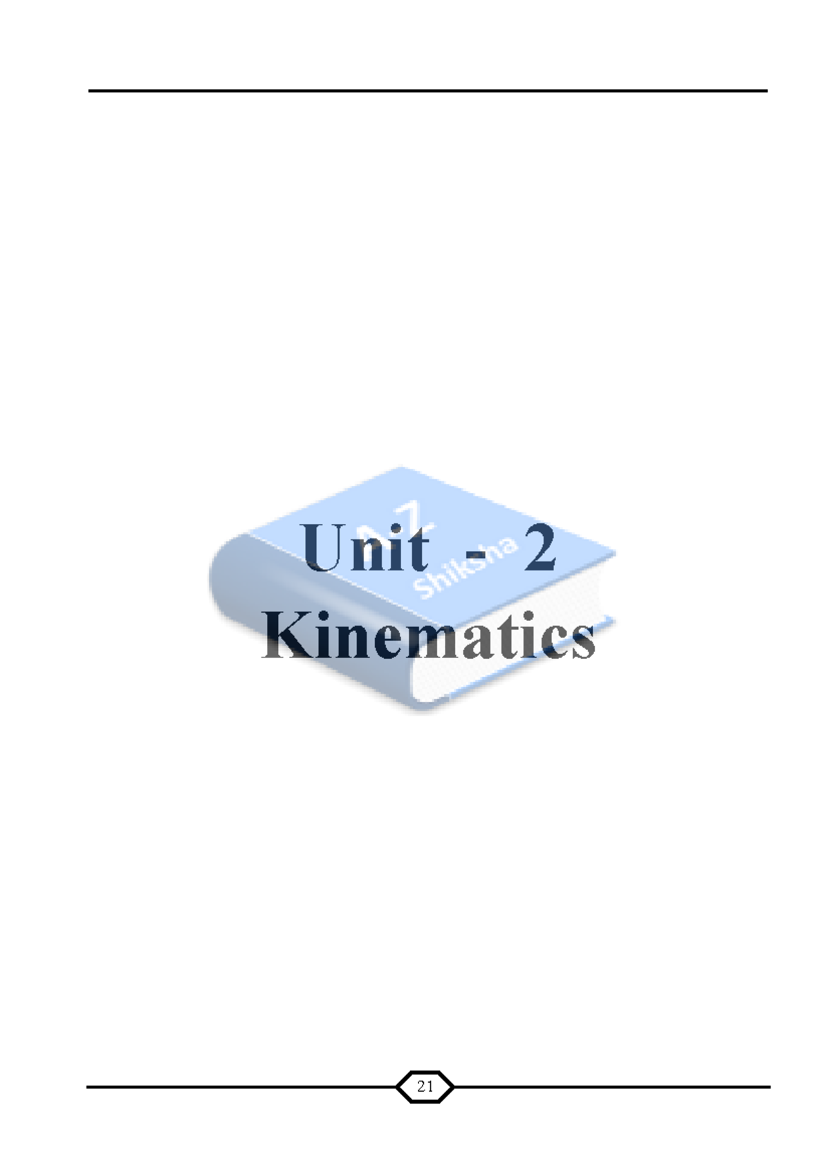 Kinematics - physics - Unit - 2 Kinematics SUMMARY speed = distance x ...