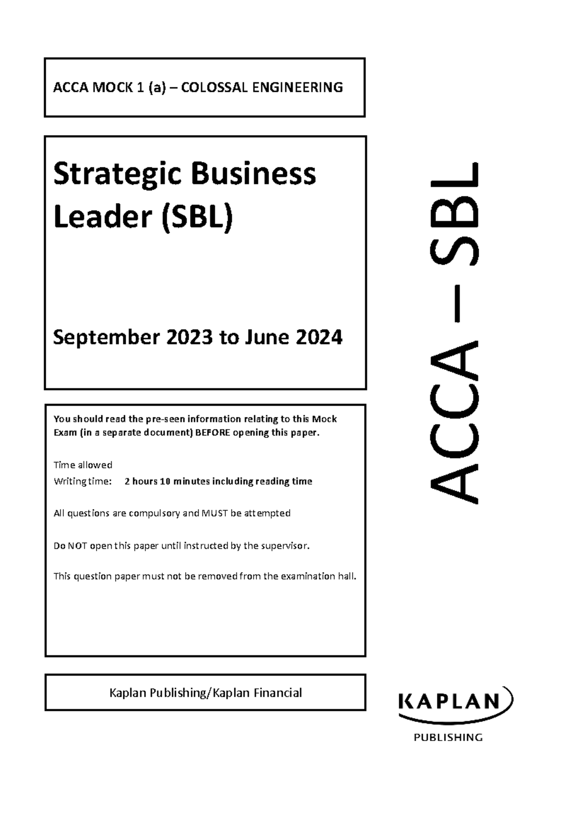 1 SBL Consolidation Test Mock 1 (a) 2023 Q 2023 - ACCA MOCK 1 (a ...