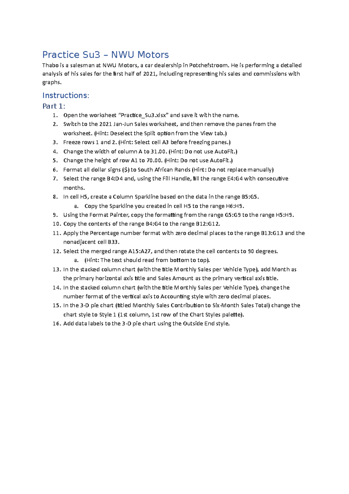 Practice Su3 Instructions - Practice Su3 – NWU Motors Thabo is a ...