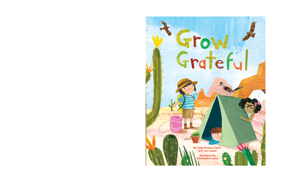 Grow grateful sample pages - By Sage Foster-Lasser and Jon Lasser ...