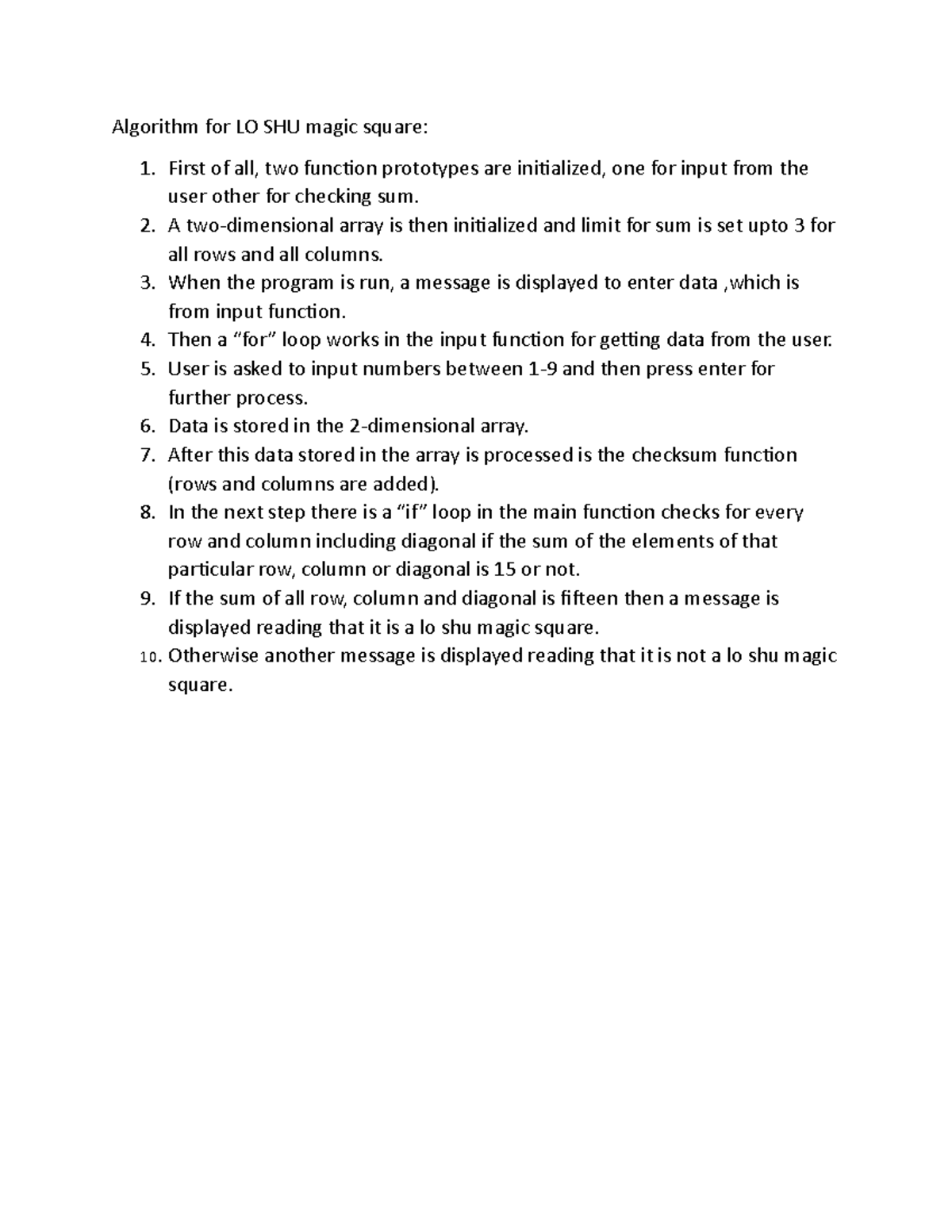 Algorithm for LO SHU magic square - First of all, two function ...