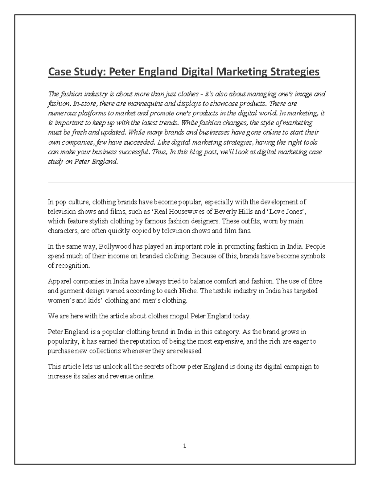 Project - Case Study: Peter England Digital Marketing Strategies ####### The fashion industry is ...