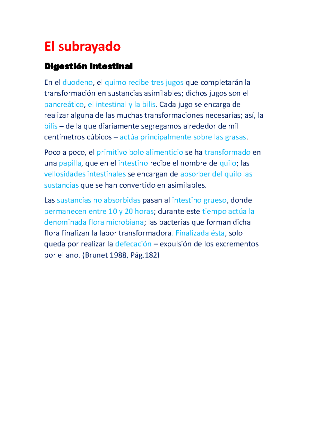 El subrayado - resumen, apuntes - El subrayado Digestión intestinal En ...