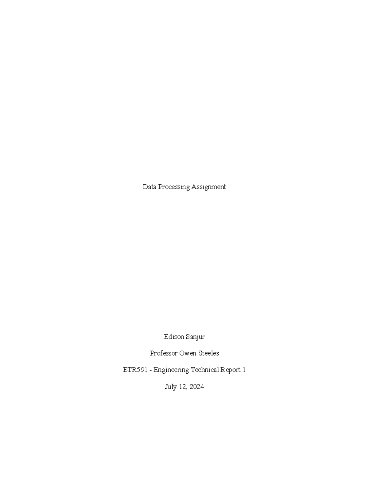 Assignment 3 - Google Docs - Data Processing Assignment Edison Sanjur ...