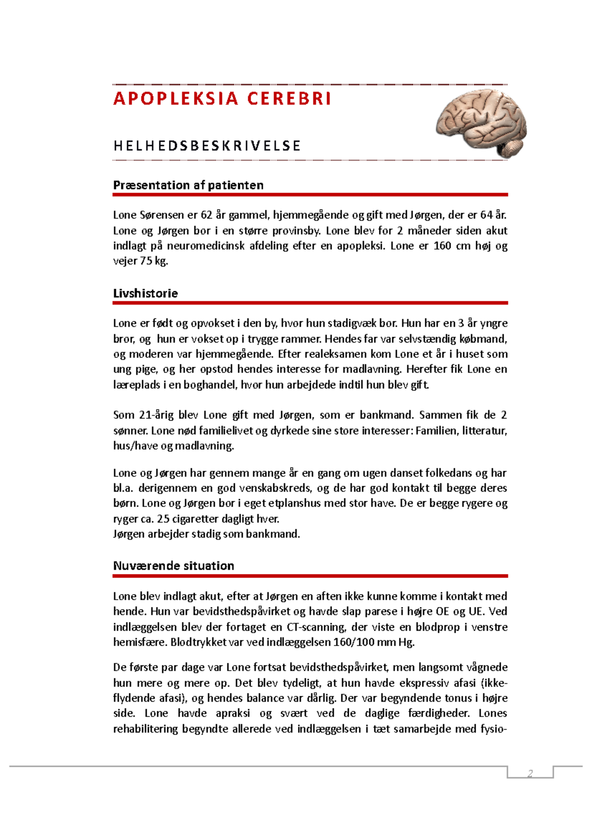 Helhedsbeskrivelse - Apopleksi - 2 A P O P L E K S I A C E R E B R I H ...