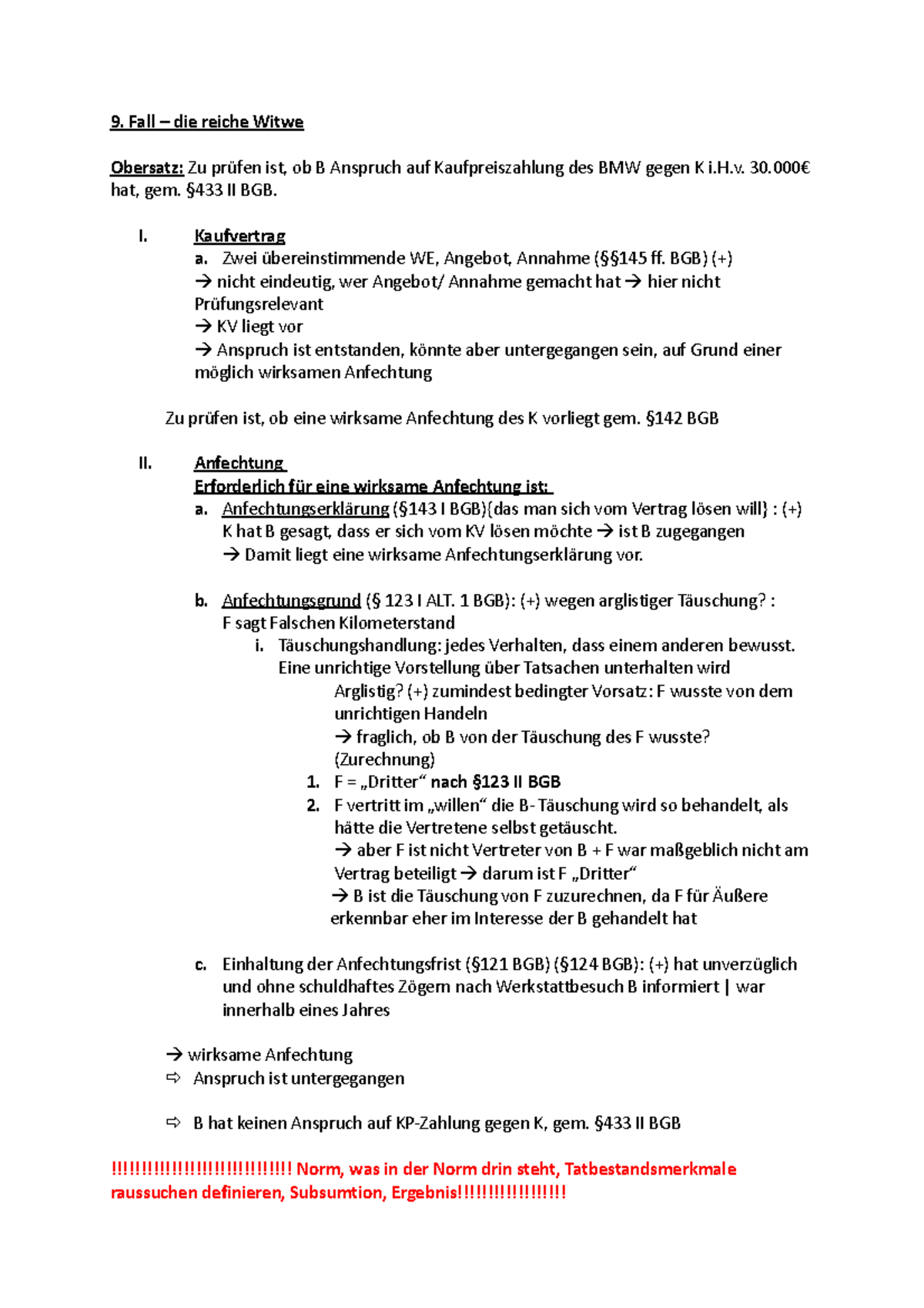 9. Fall- die reiche Witwe - Fall – die reiche Witwe Obersatz: Zu prüfen ...