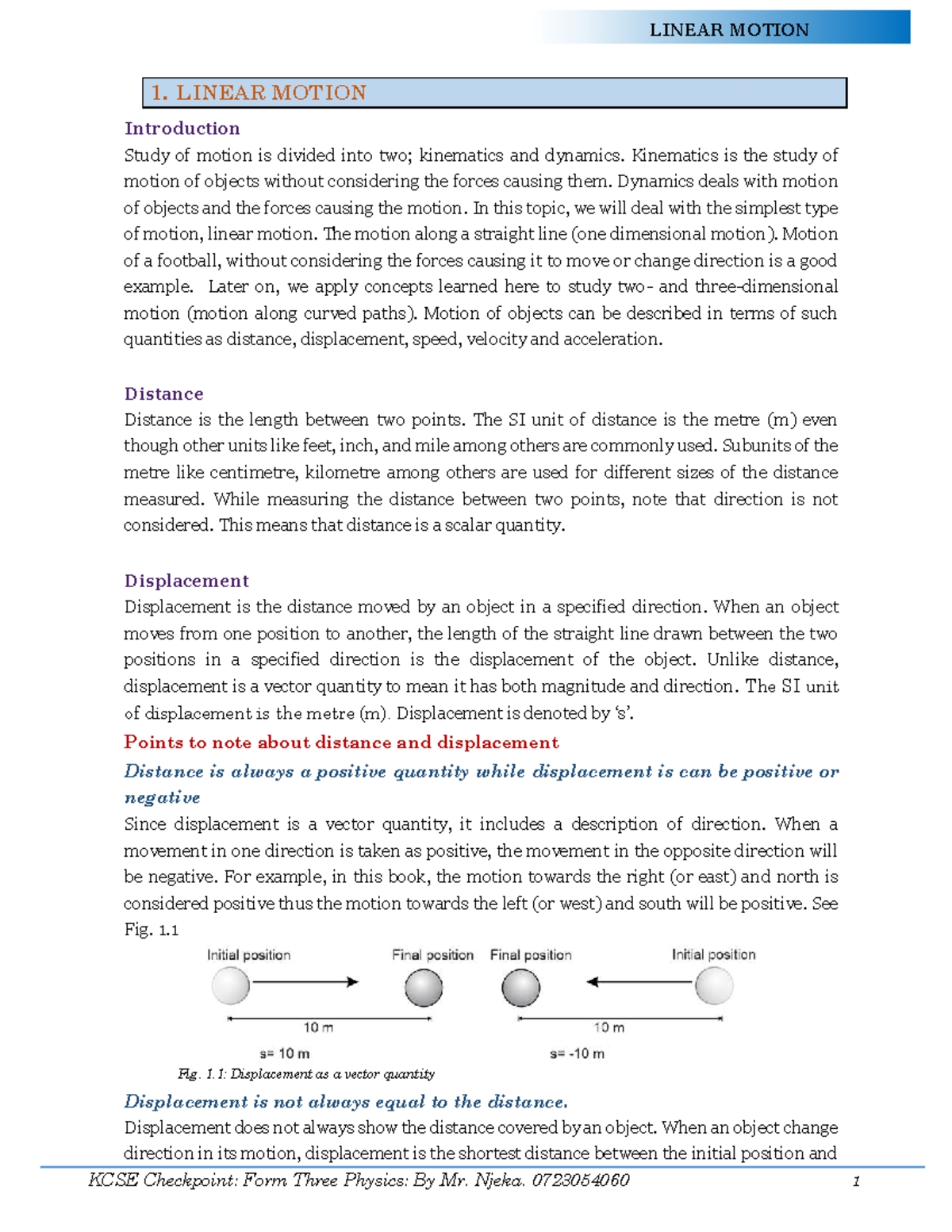 Checkpoint physics Form 3 - 1. LINEAR MOTION Introduction Study of motion is divided into two ...