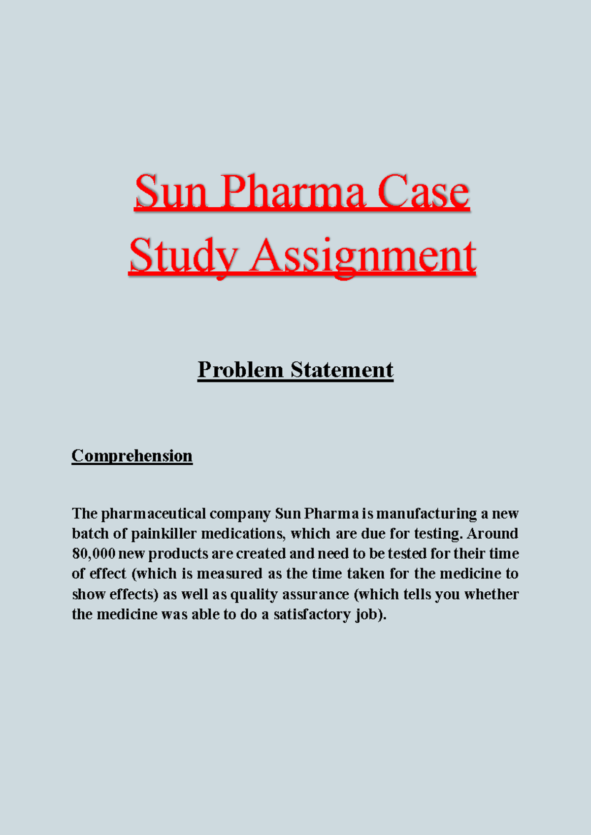 Sun Pharma Assignemnt - Sun Pharma Case Study Assignment Problem ...