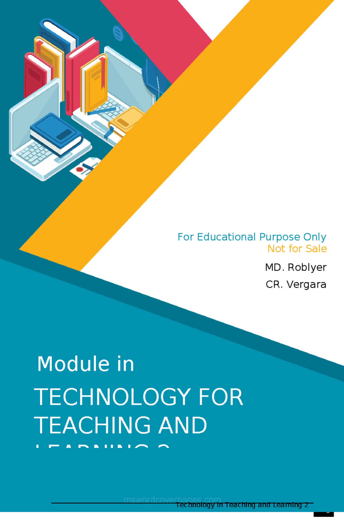 Technology for Teaching and Learning - Roblyer CR. Vergara TECHNOLOGY ...