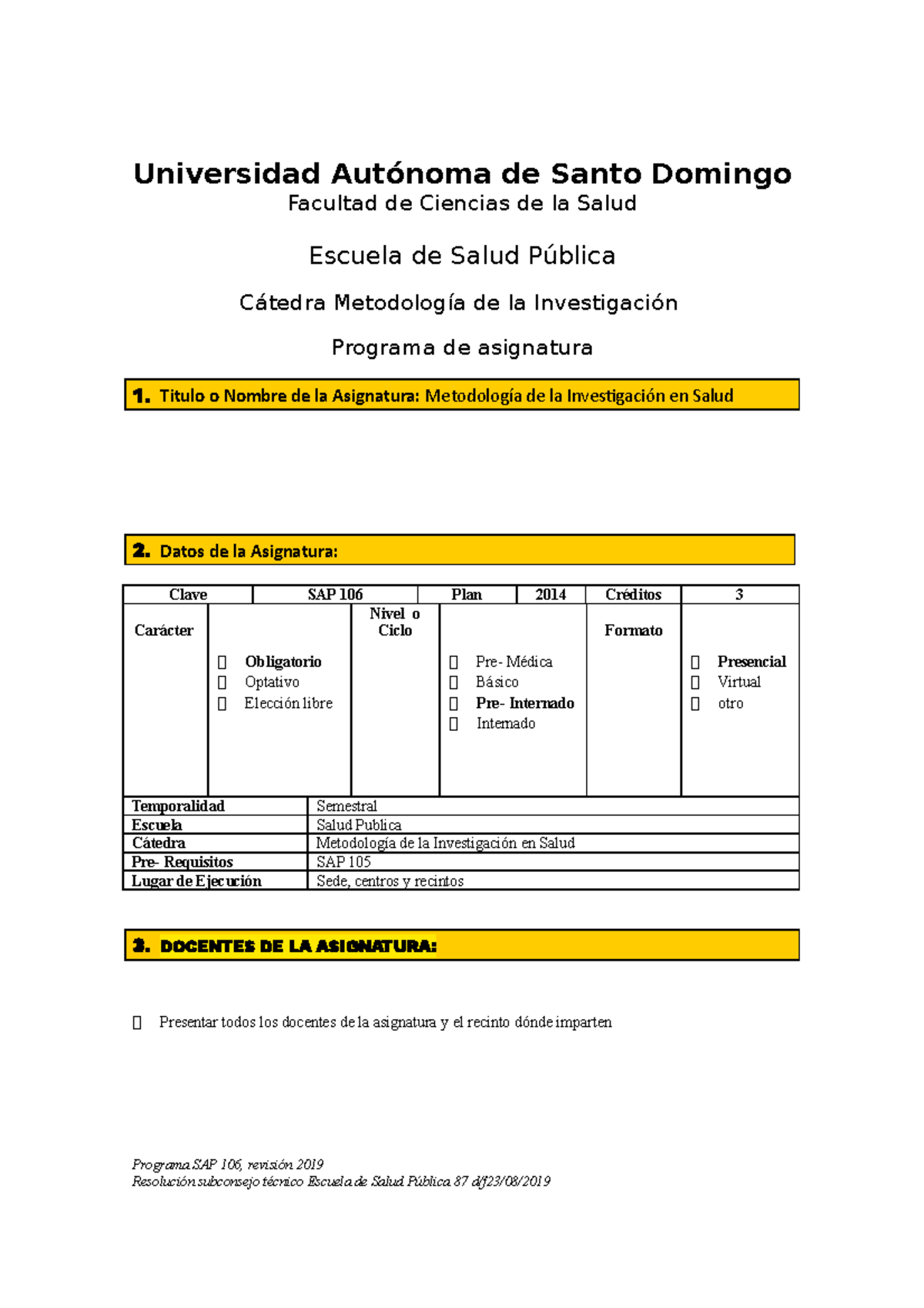 Programa SAP 106 - Universidad Autónoma de Santo Domingo Facultad de ...
