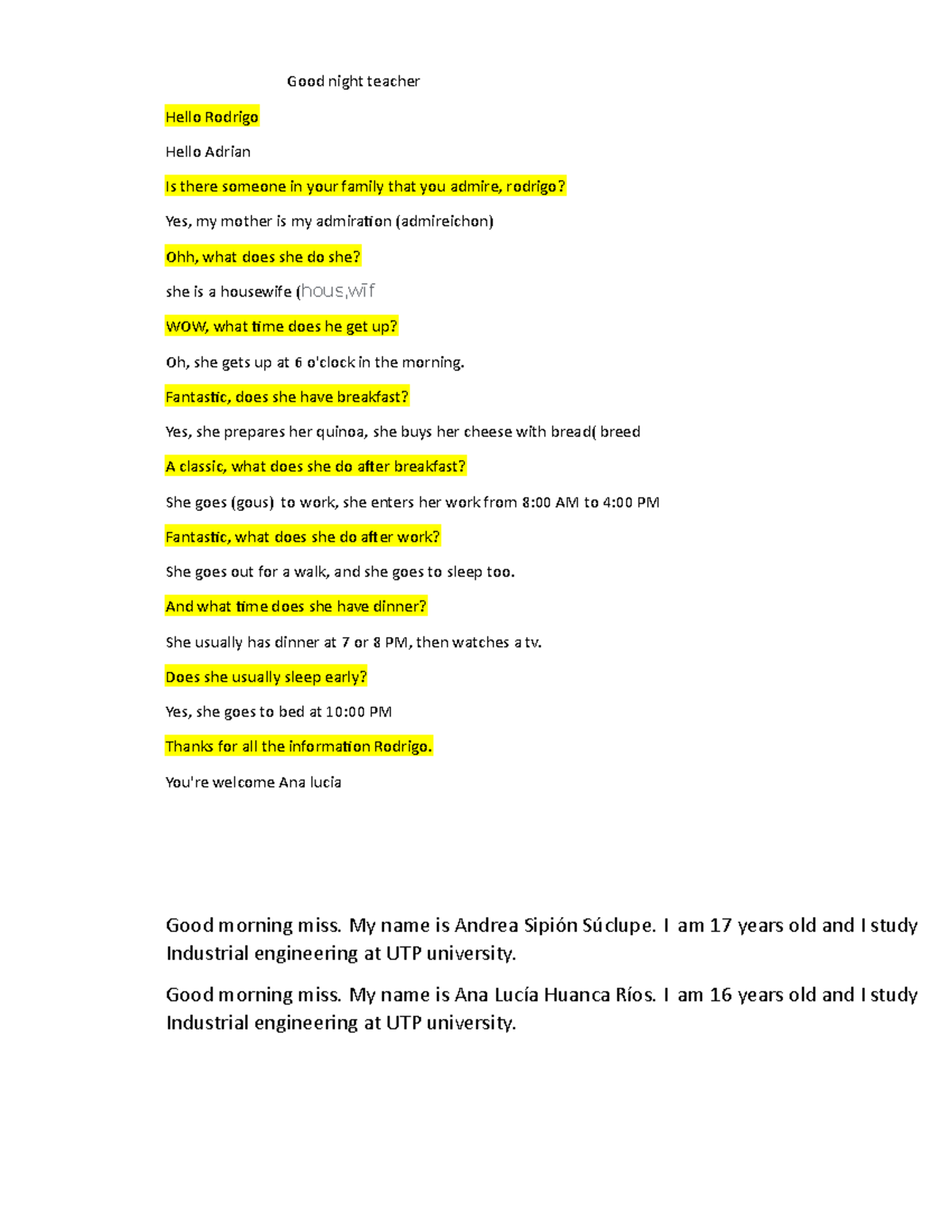 Dialogo Ingles - :). - Good night teacher Hello Rodrigo Hello Adrian Is ...